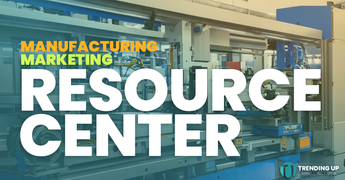 Manufacturing Marketing Resource Center